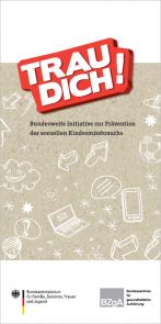 Prävention sexueller Kindesmissbrauch - Trau Dich!